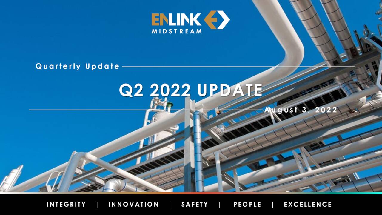 EnLink Midstream, LLC 2022 Q2 - Results - Earnings Call Presentation ...