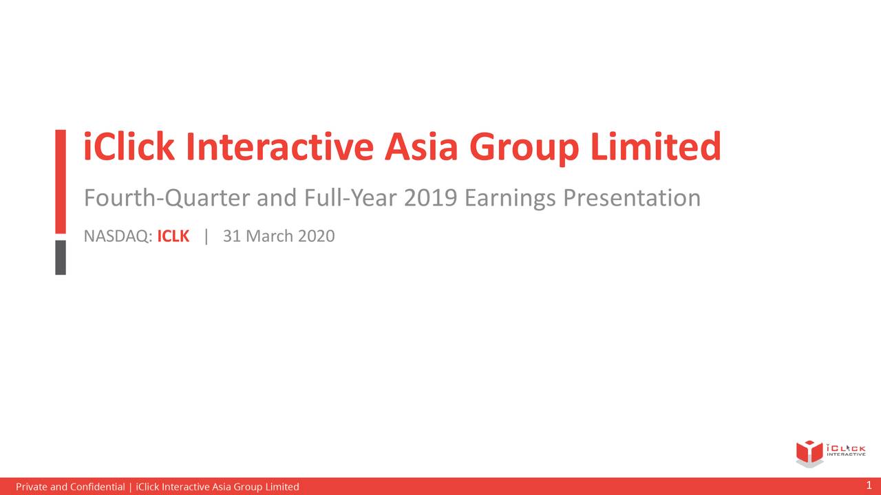 iClick Interactive Asia Group Limited 2019 Q4 - Results - Earnings Call ...