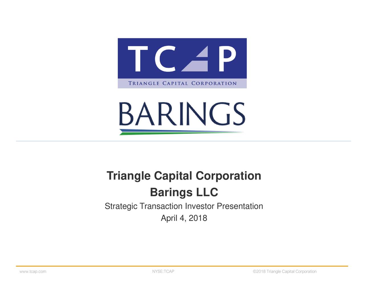 Triangle Capital (TCAP) Strategic Transaction Investor Presentation ...