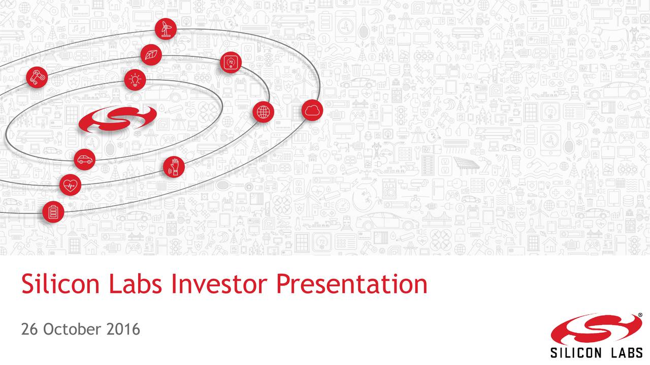 Silicon Laboratories, Inc. 2016 Q3 - Results - Earnings Call Slides ...