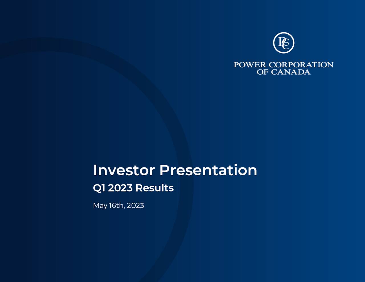 Power Corporation of Canada 2023 Q1 - Results - Earnings Call Presentation (OTCMKTS:PWCDF ...