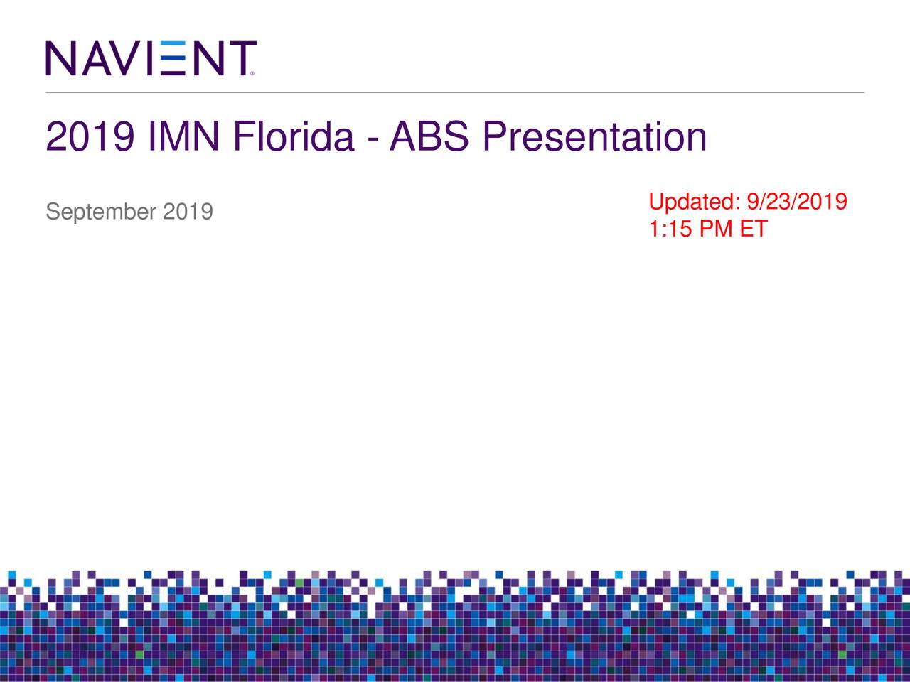 Navient (NAVI) Presents At SFIG 2019 Conference - Slideshow (NASDAQ ...