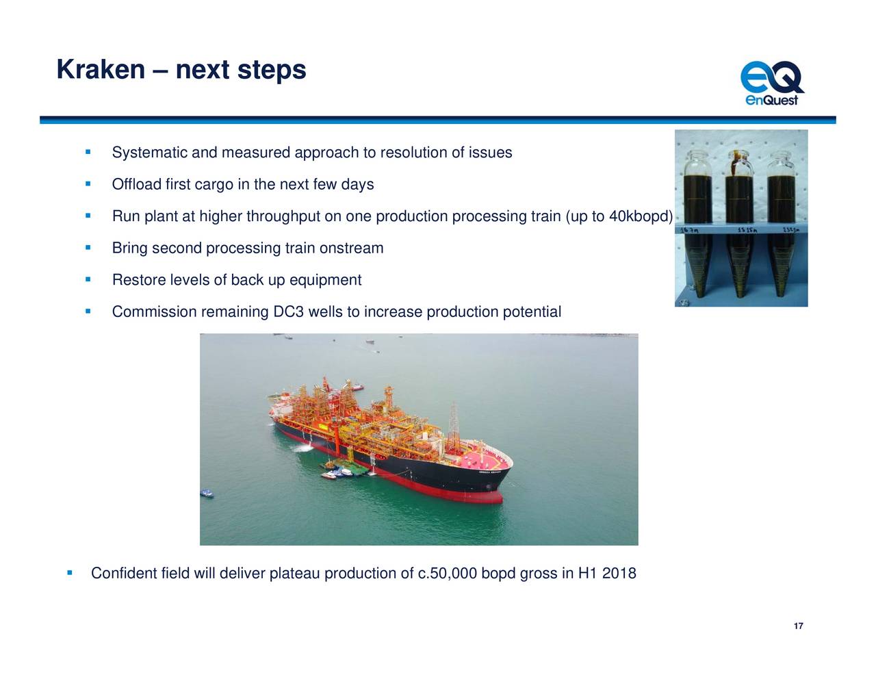 Enquest Plc, 2017 Q2 - Results - Earnings Call Slides (OTCMKTS:ENQUF ...