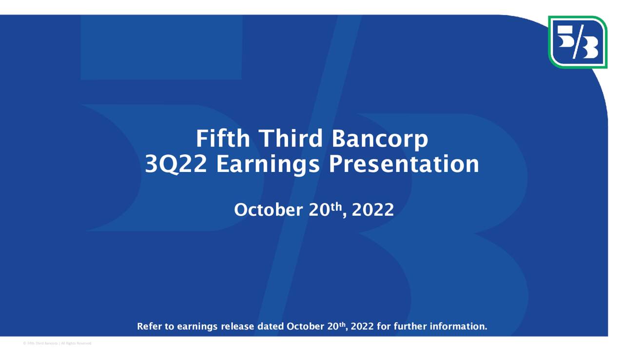 Fifth Third Bancorp 2022 Q3 Results Earnings Call Presentation