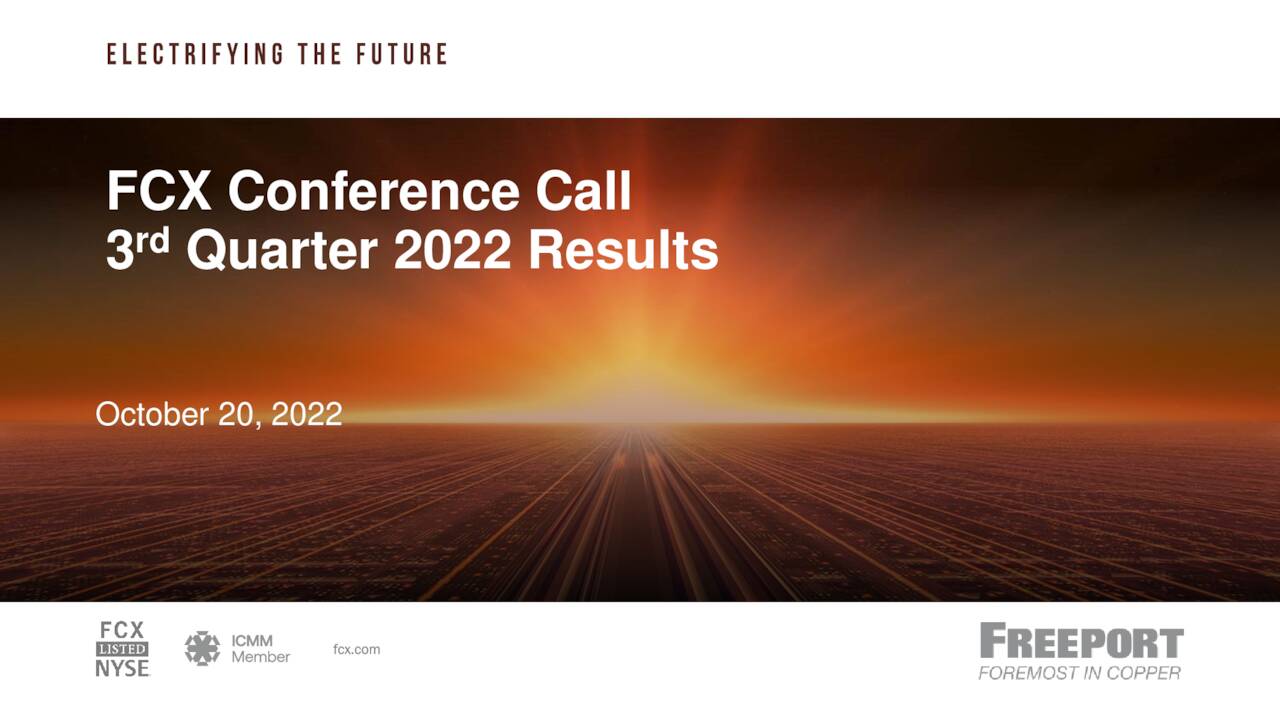 Freeport-McMoRan Inc. 2022 Q3 - Results - Earnings Call Presentation ...