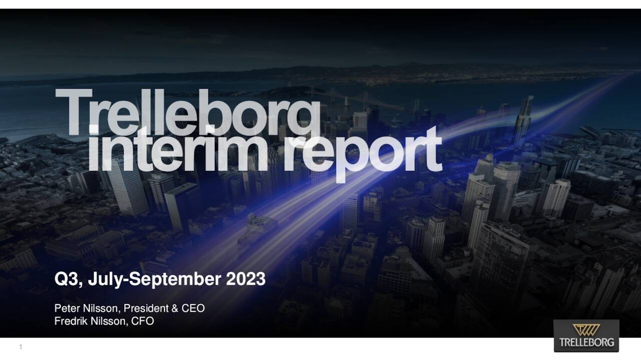 Trelleborg AB (publ) 2023 Q3 - Results - Earnings Call Presentation (OTCMKTS:TBABF) | Seeking Alpha