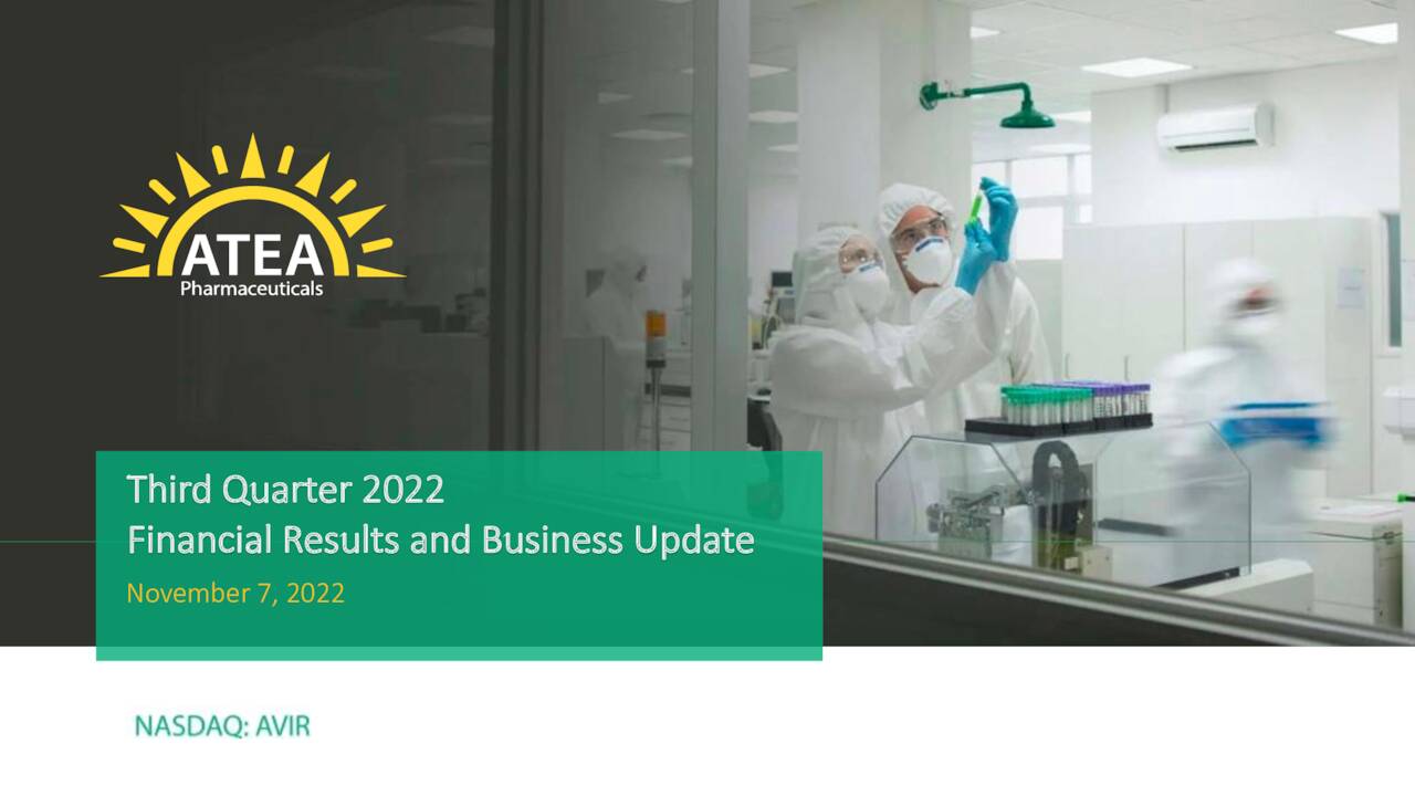 Atea Pharmaceuticals, Inc. 2022 Q3 - Results - Earnings Call ...