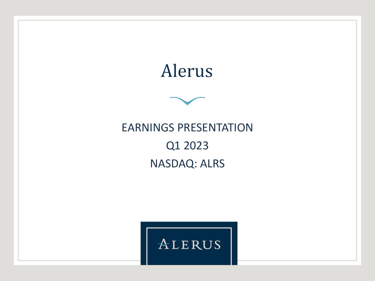 Alerus Financial Corporation 2023 Q1 - Results - Earnings Call Presentation (NASDAQ:ALRS ...