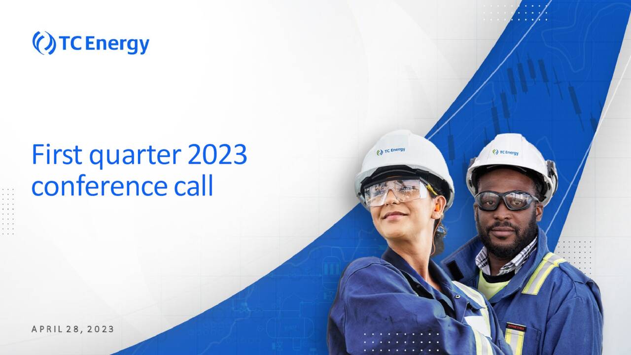 TC Energy Corporation 2023 Q1 - Results - Earnings Call Presentation ...