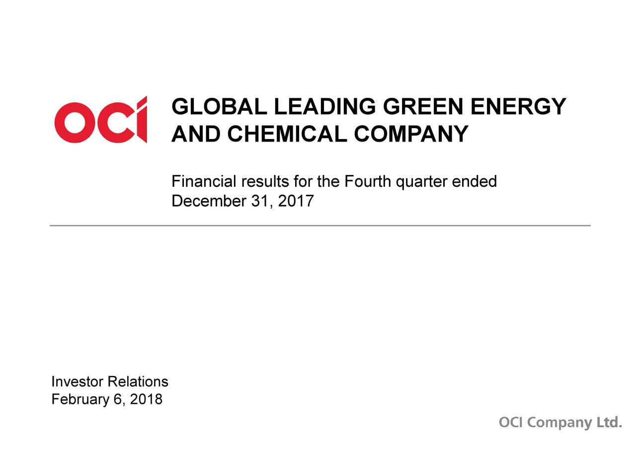 OCI Company Ltd 2017 Q4 - Results - Earnings Call Slides (OTCMKTS:OCIXF ...