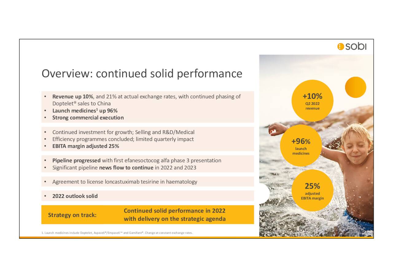 Swedish Orphan Biovitrum AB (publ) 2022 Q2 - Results - Earnings Call Presentation (OTCMKTS:BIOVF ...