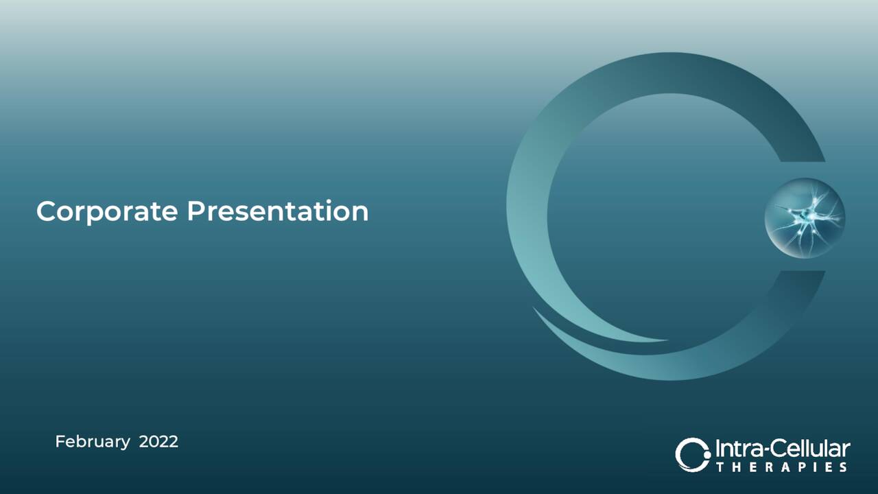 Intra-Cellular Therapies (ITCI) Investor Presentation - Slideshow (NASDAQ:ITCI-DEFUNCT-136771 ...