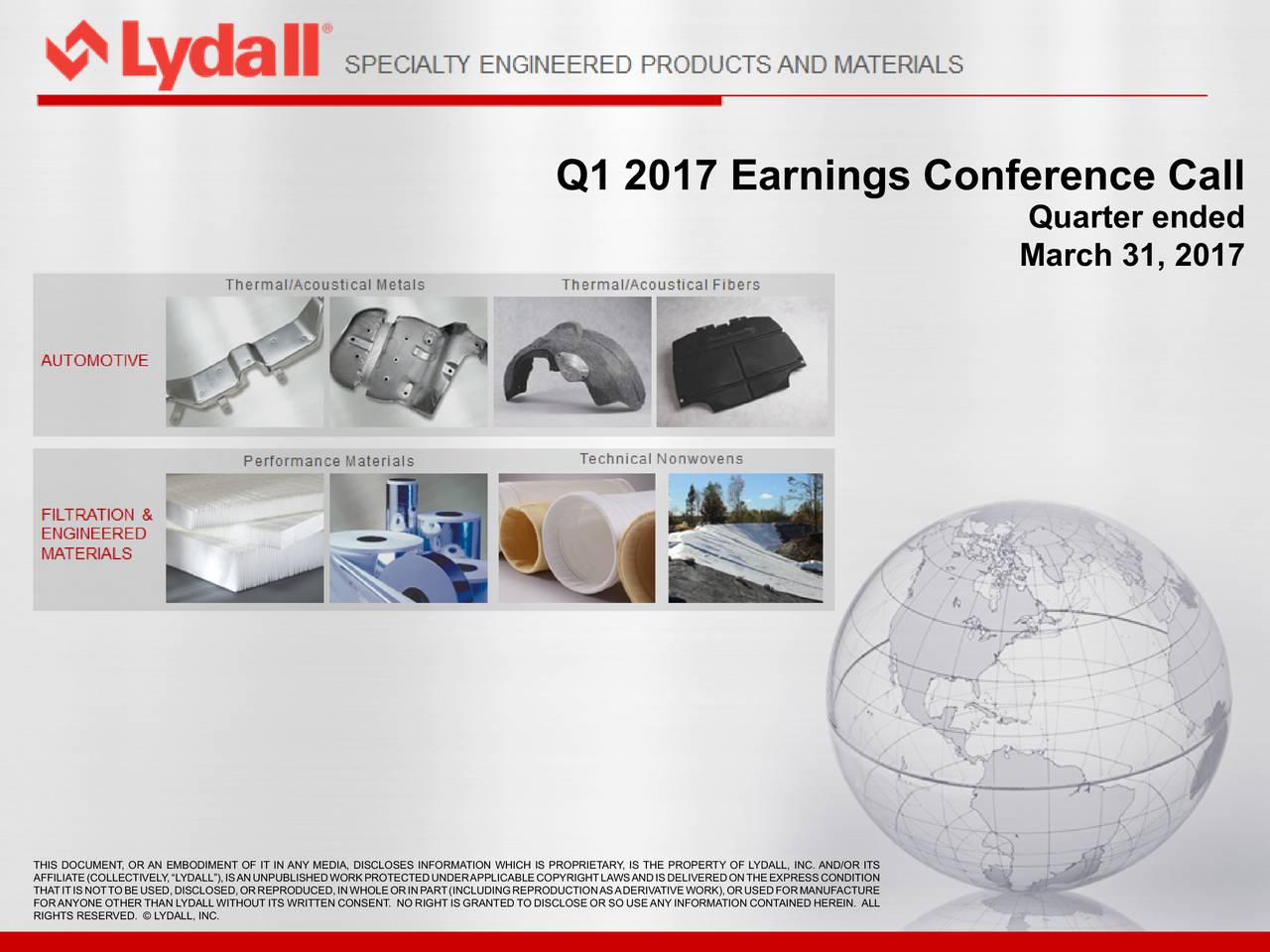 Lydall, Inc. 2017 Q1 - Results - Earnings Call Slides (NYSE:LDL-DEFUNCT-4584) | Seeking Alpha