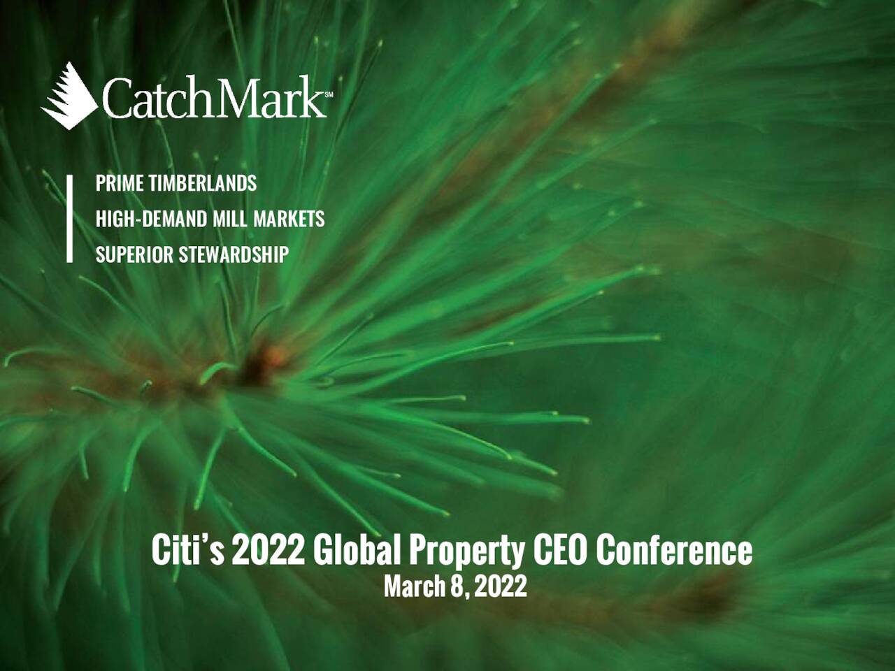 Catchmark Timber Trust (CTT) Presents At Citi's 2022 Global Property ...
