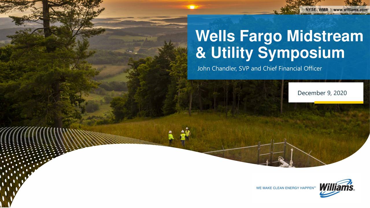Williams Companies (WMB) Presents At Wells Fargo Midstream and Utility ...