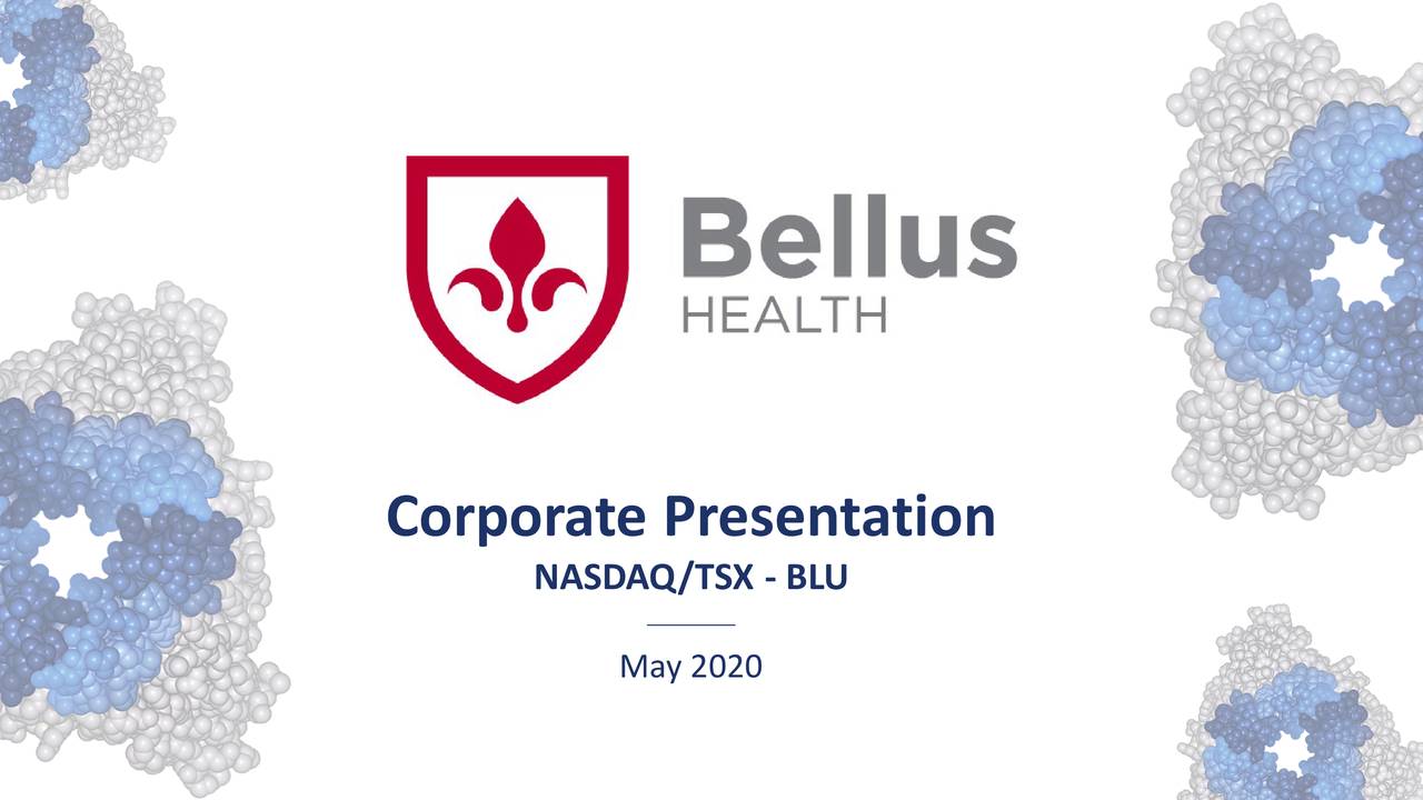 BELLUS Health (BLU) Investor Presentation - Slideshow (OTCMKTS:GLAXF ...