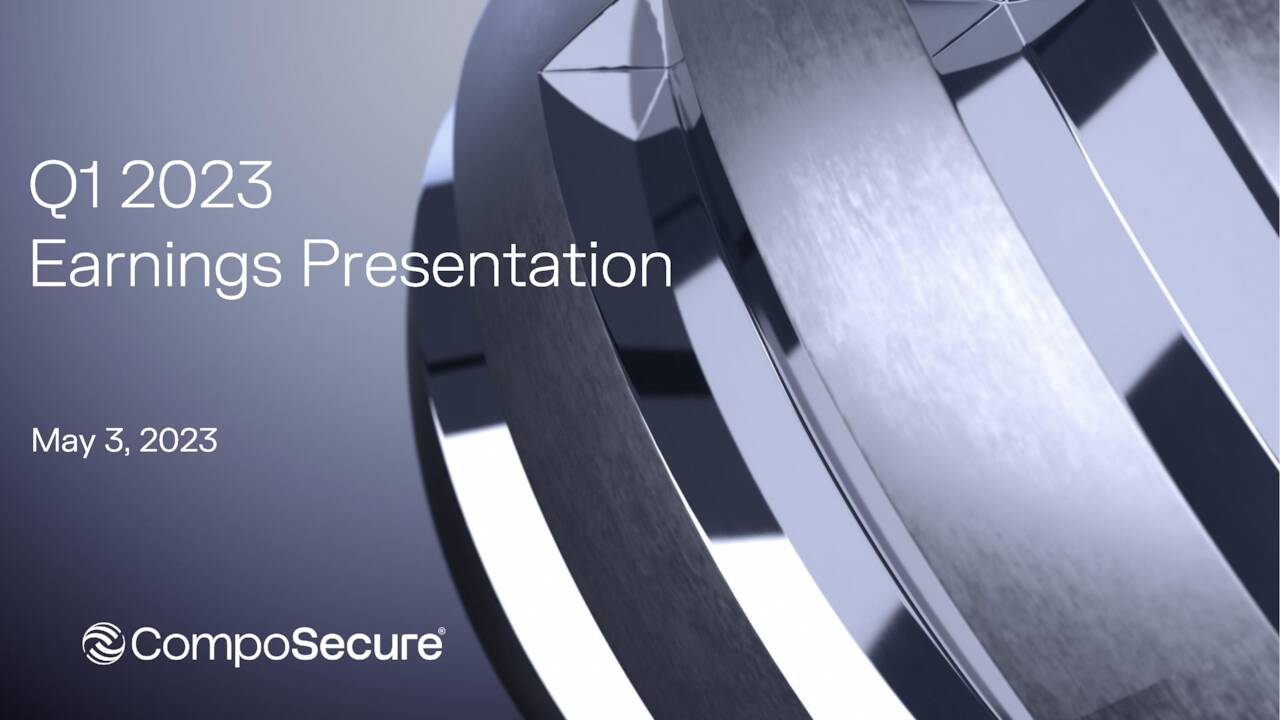 CompoSecure, Inc. 2023 Q1 - Results - Earnings Call Presentation ...