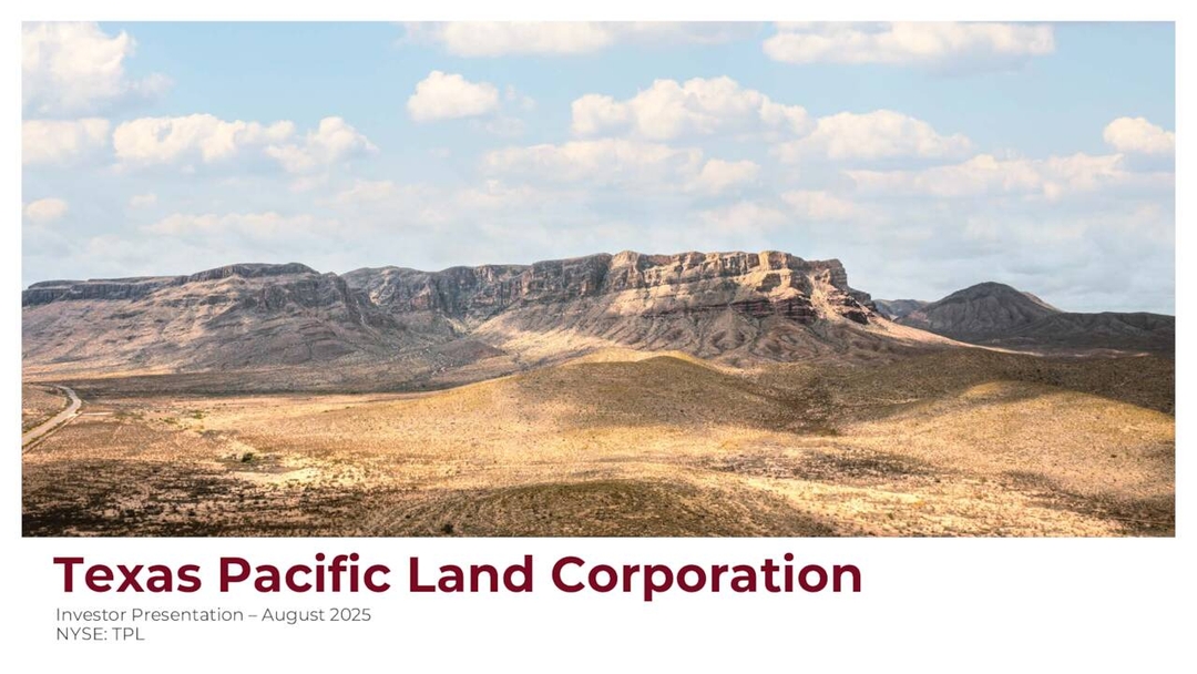 Texas Pacific Land Corporation 2025 Q2 - Results - Earnings Call ...