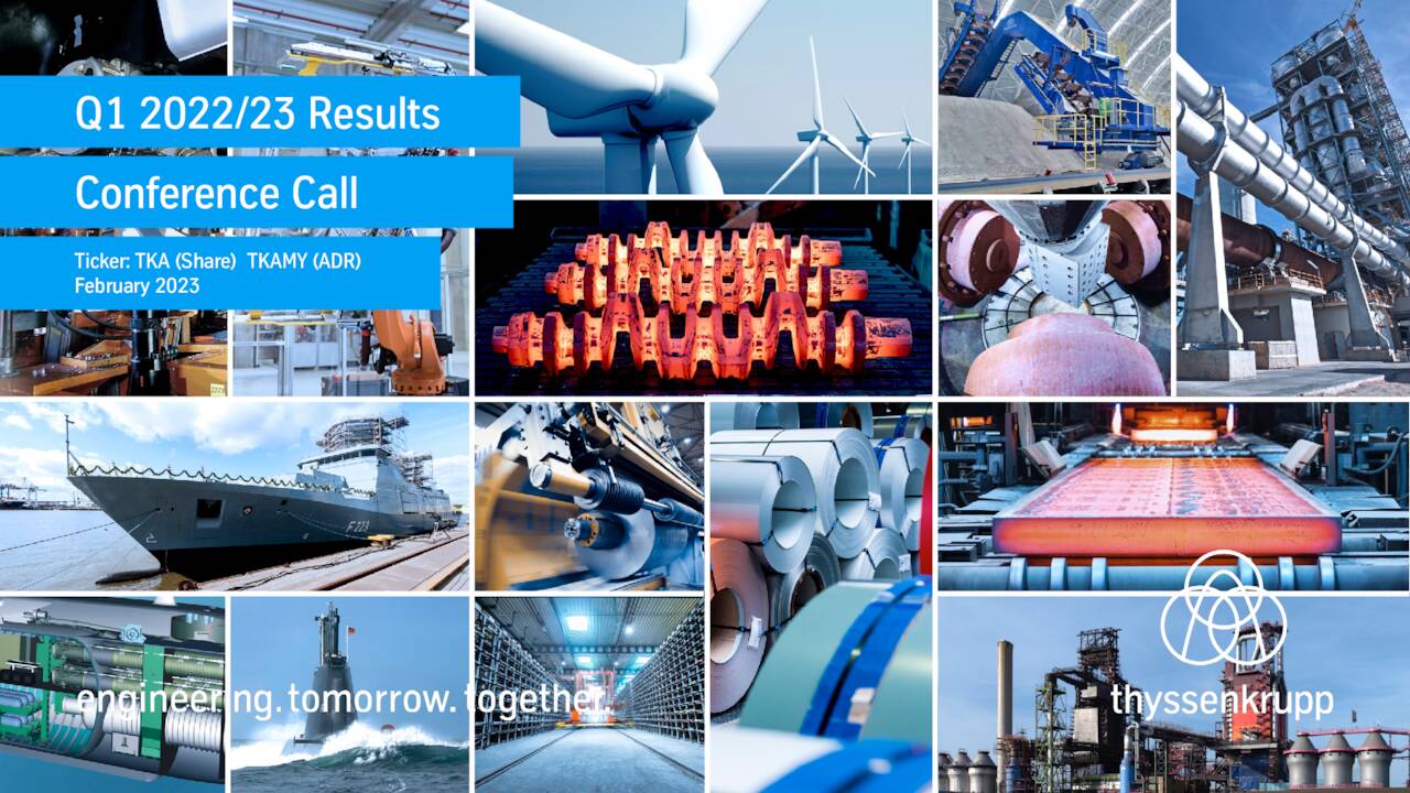 thyssenkrupp AG 2023 Q1 - Results - Earnings Call Presentation (OTCMKTS:TYEKF) | Seeking Alpha