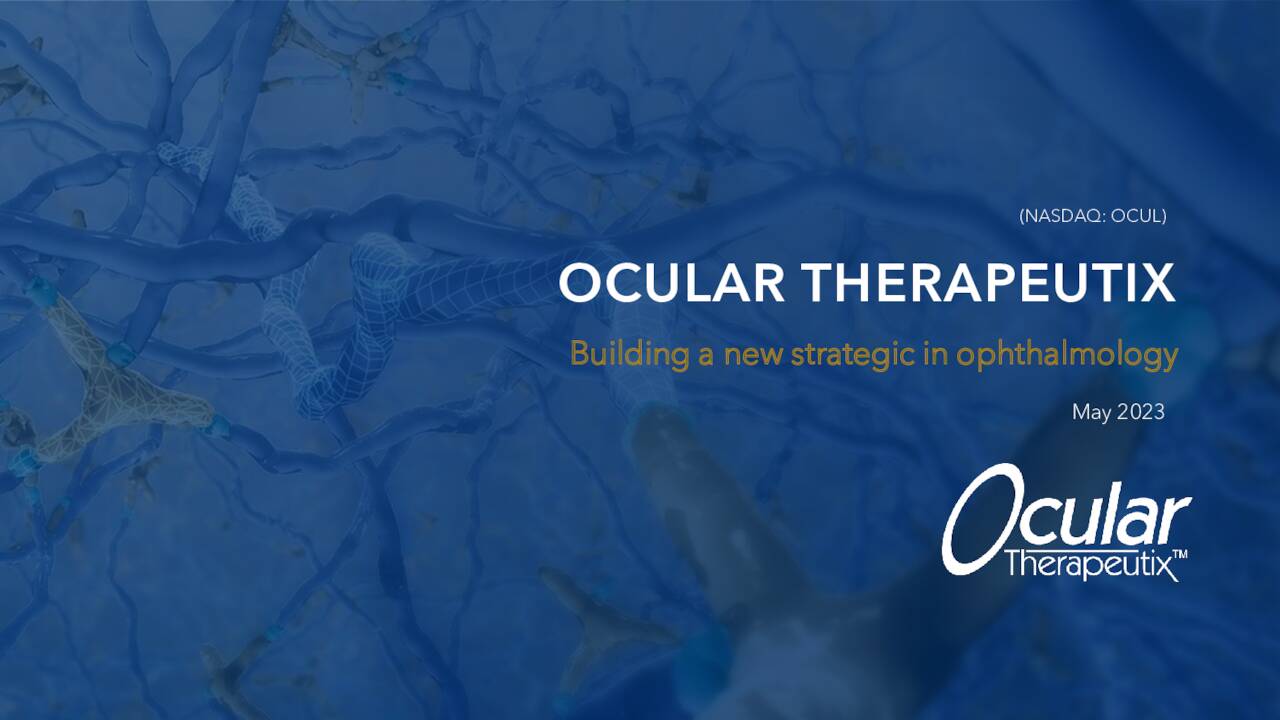 Ocular Therapeutix (OCUL) Investor Presentation - Slideshow (NASDAQ ...