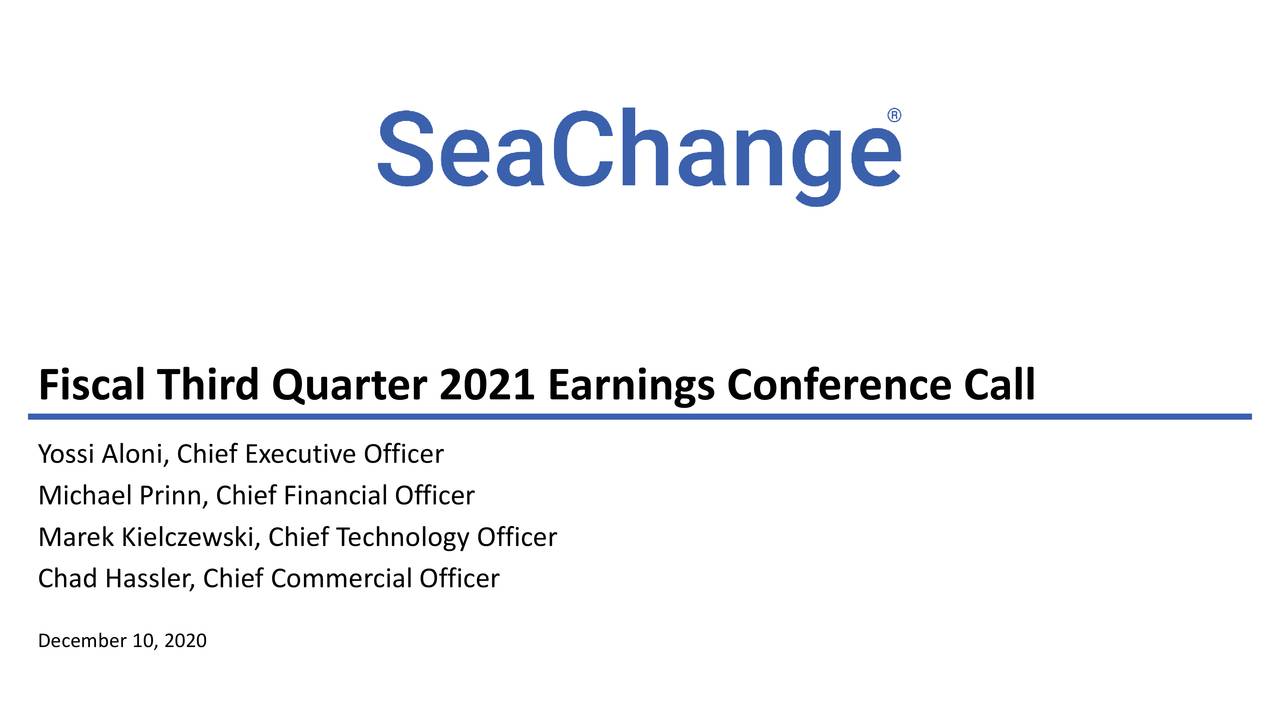 SeaChange International, Inc. 2021 Q3 - Results - Earnings Call Presentation (OTCMKTS:SEAC ...