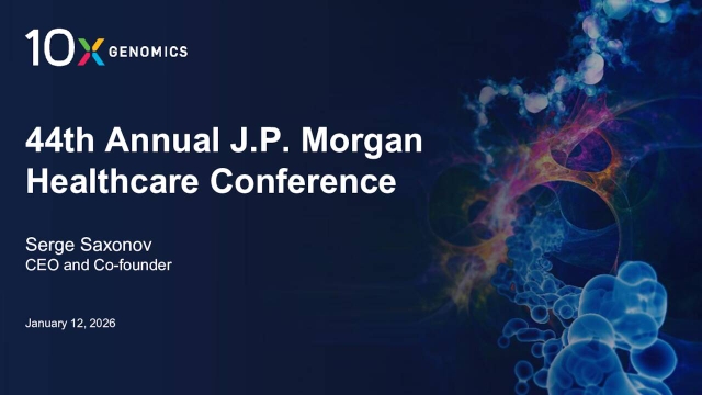 10x Genomics, Inc. (TXG) Presents at 44th Annual J.P. Morgan Healthcare ...