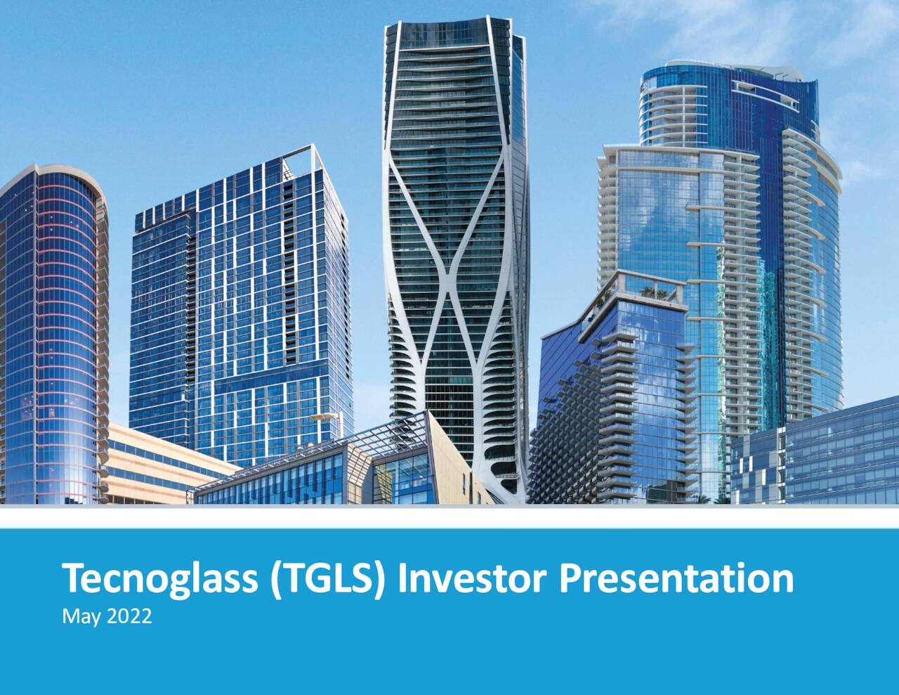 Tecnoglass (TGLS) Investor Presentation - Slideshow (NYSE:TGLS ...