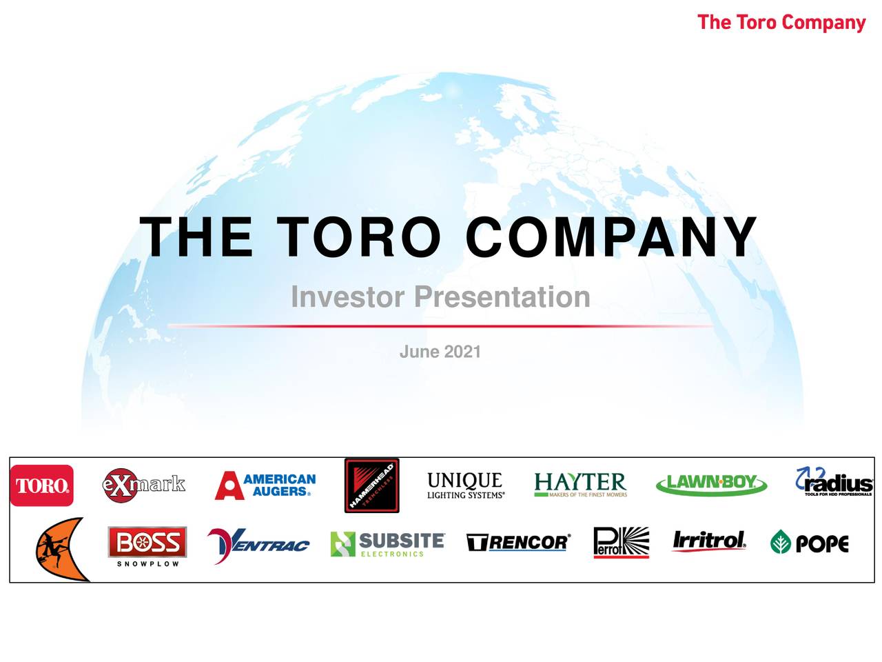 The Toro Company 2021 Q2 - Results - Earnings Call Presentation (NYSE ...