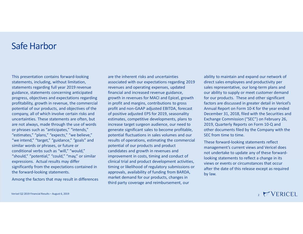 Vericel Corporation 2019 Q2 - Results - Earnings Call Slides (NASDAQ ...